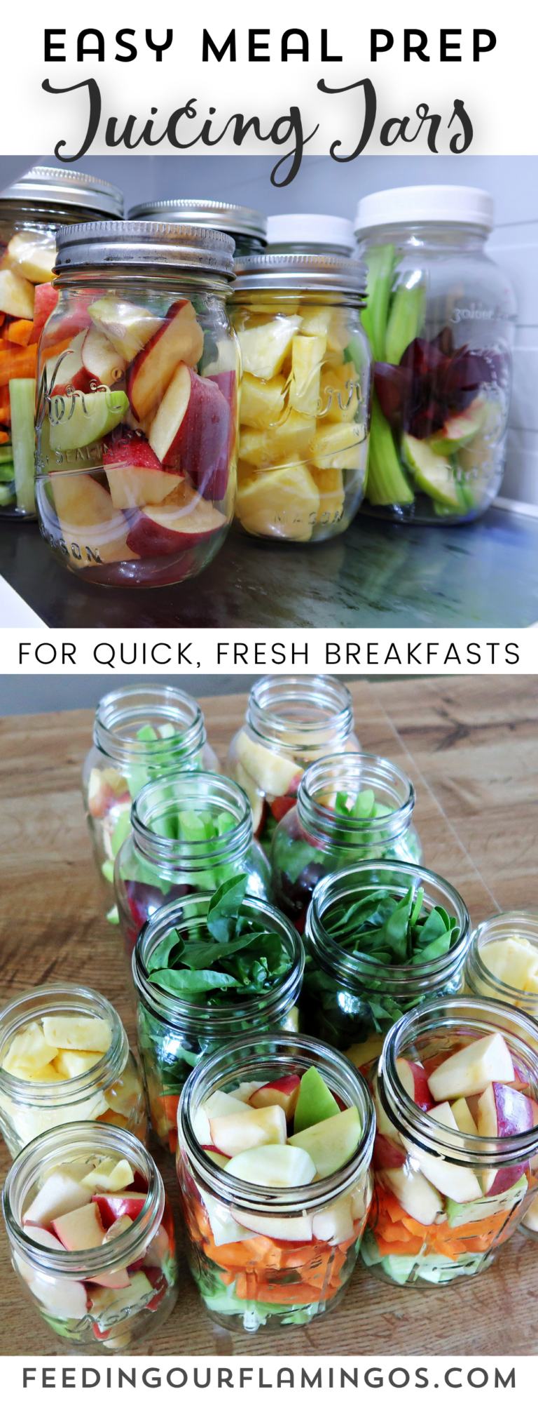 Meal Prep Juicing Jars - for a Healthy, Easy Breakfast!